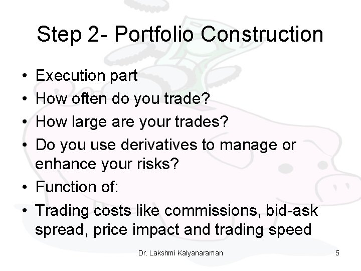The Big Picture of Investing Dr Lakshmi Kalyanaraman