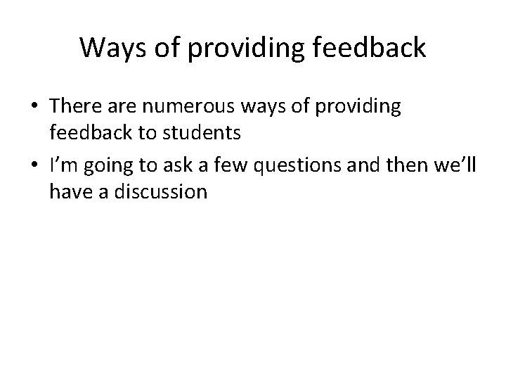 Engineering Session LT conference 2112 Theme Assessment feedback