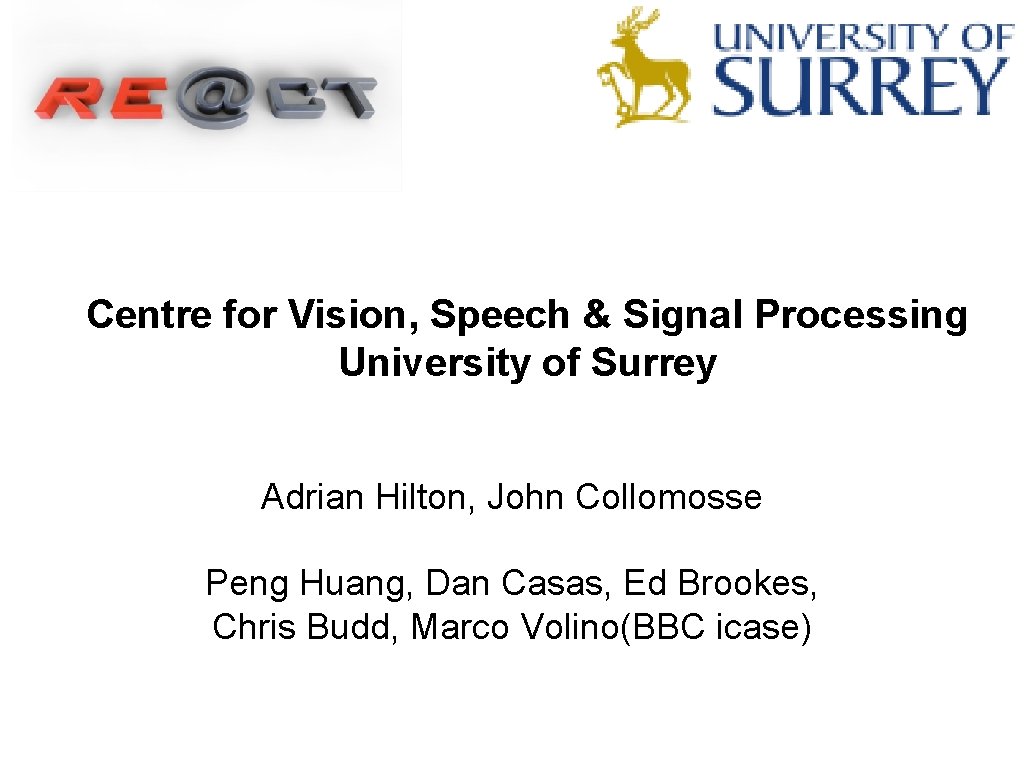 Centre for Vision Speech Signal Processing University of