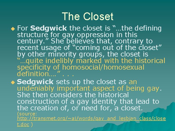 Eve Kosofsky Sedgwick General Introduction Her personal homepage