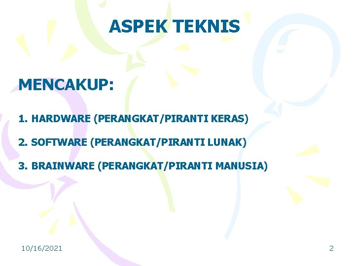 APLIKASI KOMPUTER BAB II ASPEK DASAR SISTEM KOMPUTER