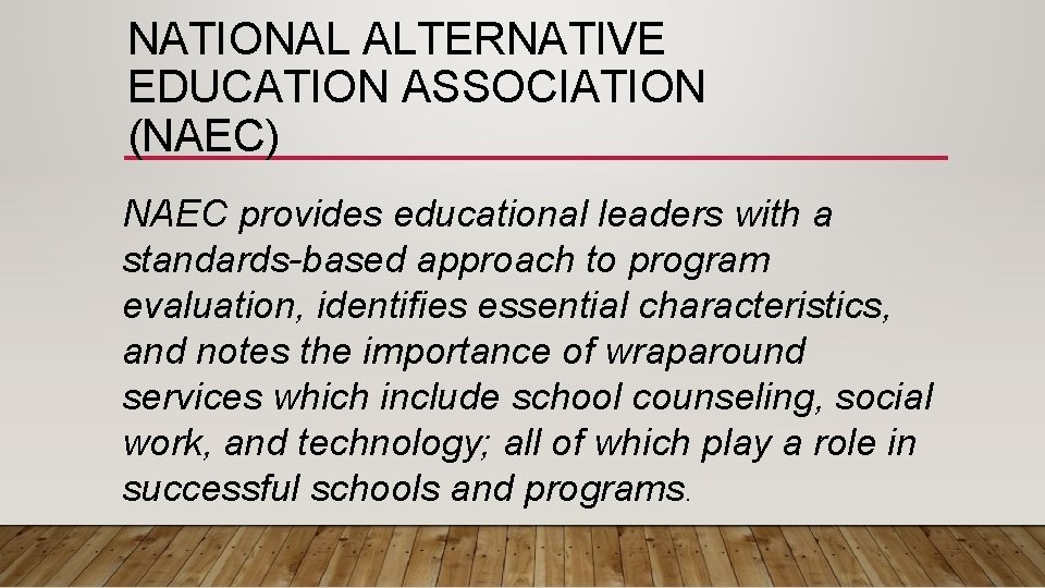 ALTERNATIVE LEARNING CENTERS Pathways at Pine Grove Pathways