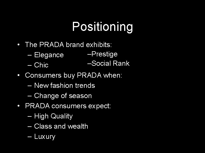 International Marketing PRADA Morgan Baker Stasia Bevard Amy