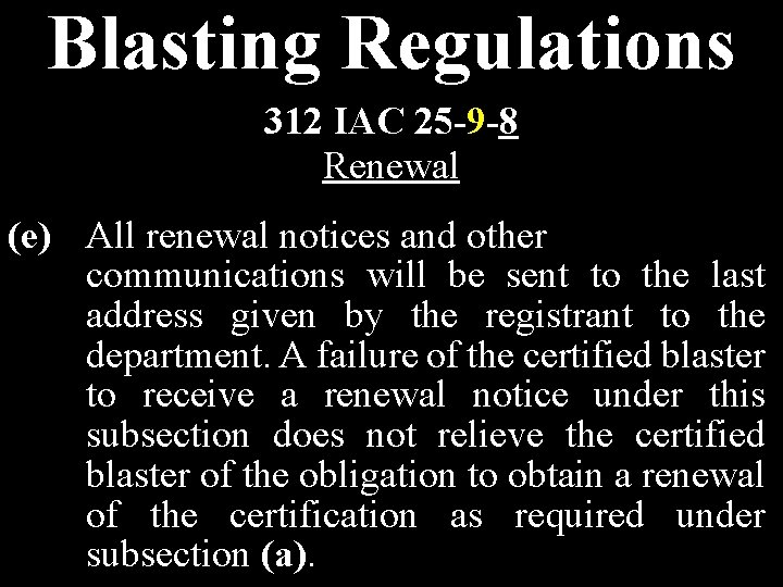 Blasting Regulations Division of Reclamation Indiana Department of