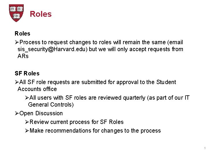 my harvard Authorized Requestors User Group Theresa Butler