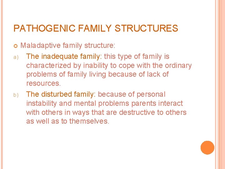 UNDERSTANDING THE CAUSES OF ADOLESCENTS ABNORMAL BEHAVIOR Presented