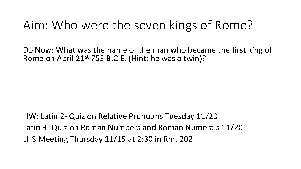 Aim Who were the seven kings of Rome