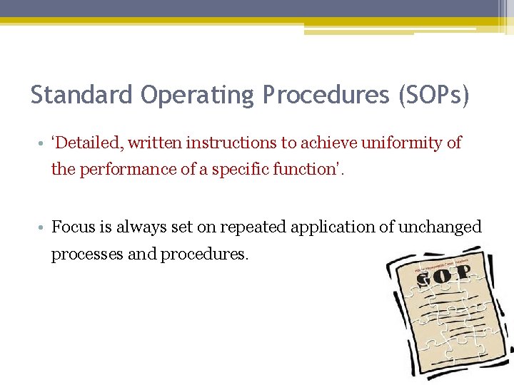 Standard Operating Procedures SOPs Lecture 9 Dr Attya