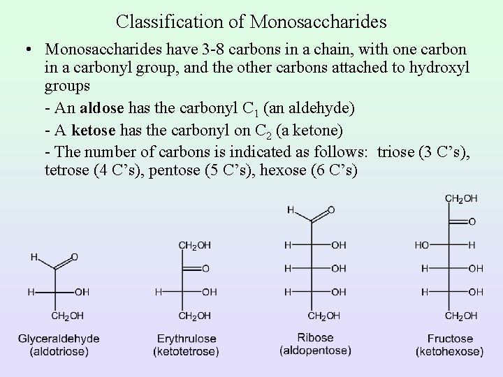 Carbohydrates Carbohydrates or saccharides consist of only carbon