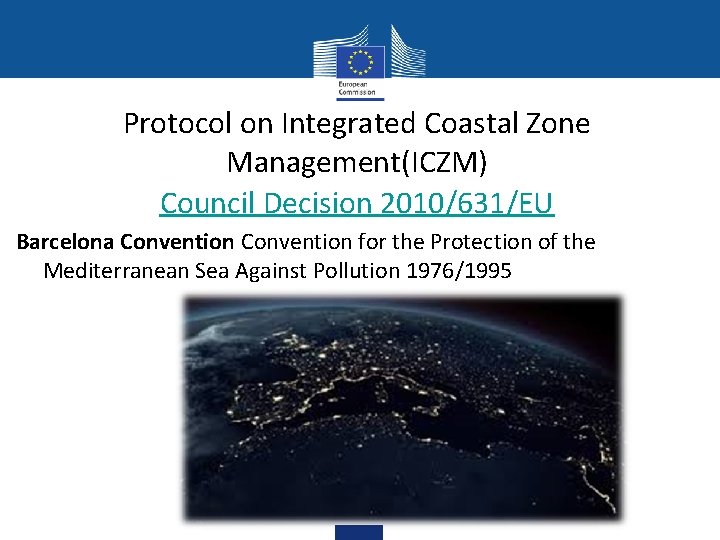 Protocol on Integrated Coastal Zone ManagementICZM Council Decision