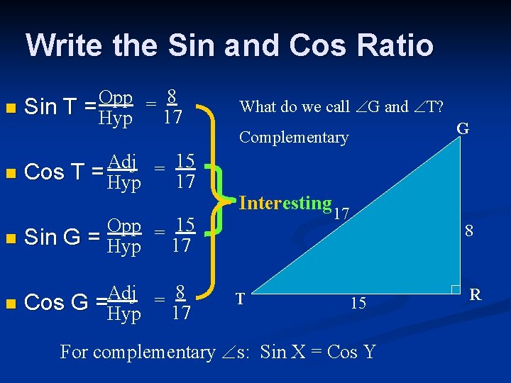Sec 8 4 Sine and Cosine Ratios Objectives