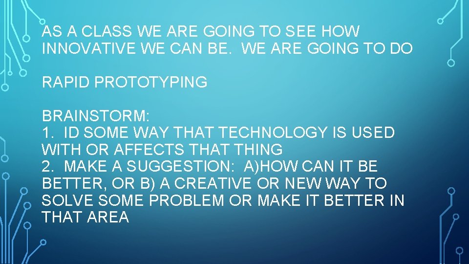 UNIT 1 LESSON 1 PERSONAL INNOVATIONS MATERIALS NEEDED