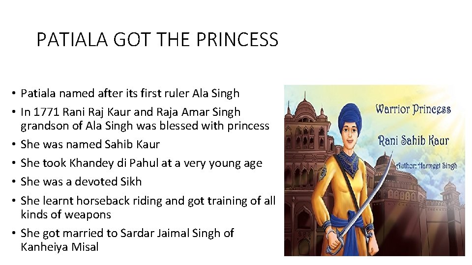 RANI SAHIB KAUR THE WARRIOR PRINCESS PATIALA GOT