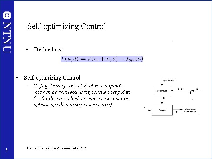 Combination of Measurements as Controlled Variables for Selfoptimizing