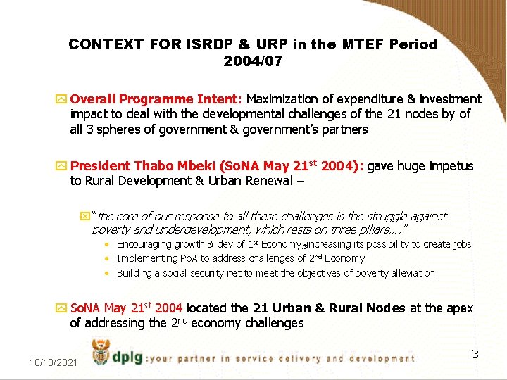 INTEGRATED SUSTAINABLE RURAL DEVELOPMENT URBAN RENEWAL 1 PRESENTATION