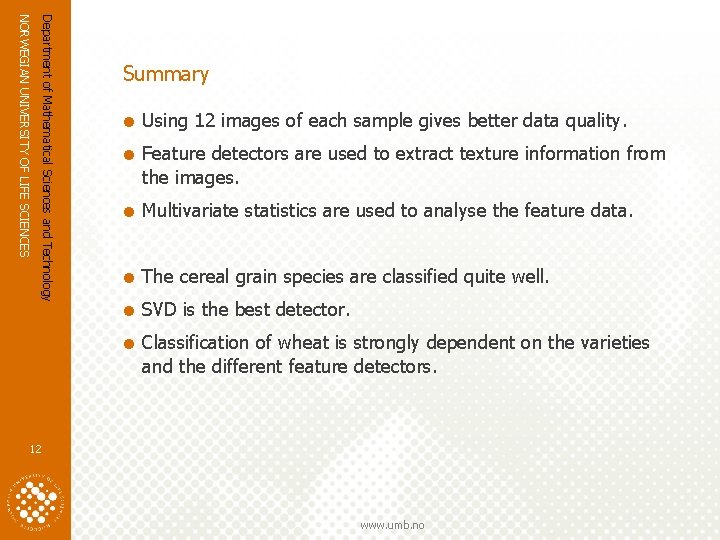Feature extraction techniques to use in cereal classification