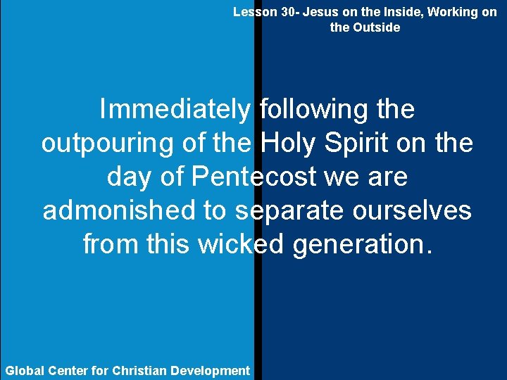Global Center for Christian Development Developing Christians Everywhere