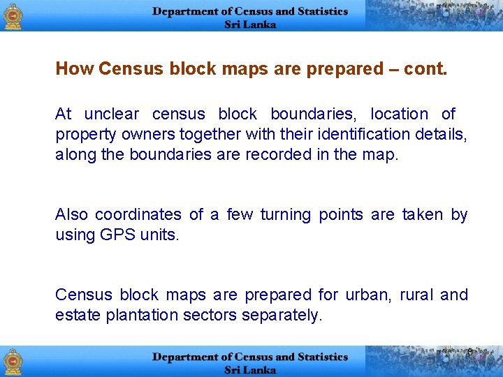 Preparation of Cartographic Maps for the Census of