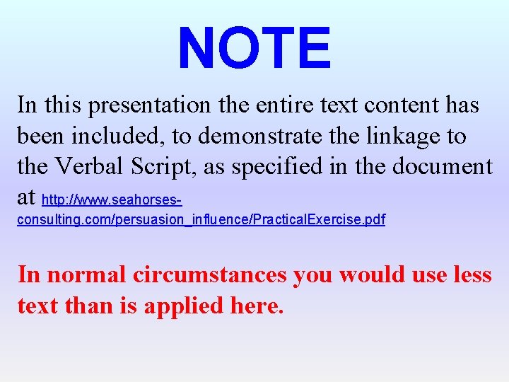 NOTE In this presentation the entire text content