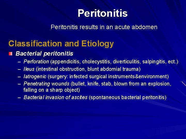 The Pathology of Appendix and Peritoneum The Pathology