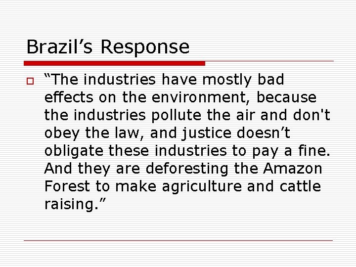 Economy and the Environment By Milton Negron Jr