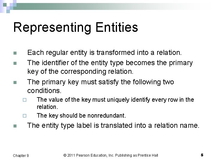 MIS 322 Enterprise Business Process Analysis Ch 9