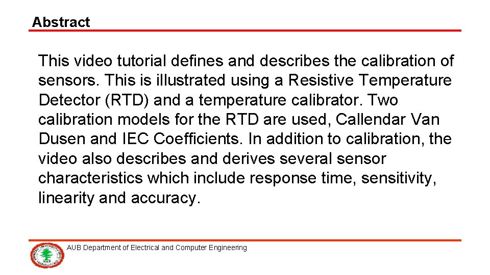 Sensor Calibration and Characteristics Imad H Elhajj American