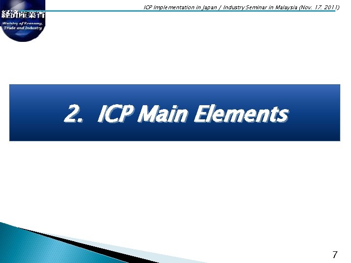 ICP Implementation in Japan Industry Seminar in Malaysia