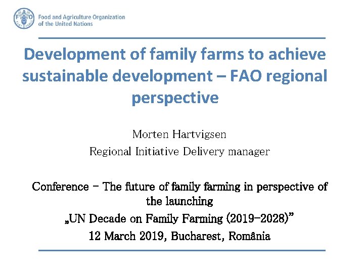 Development of family farms to achieve sustainable development