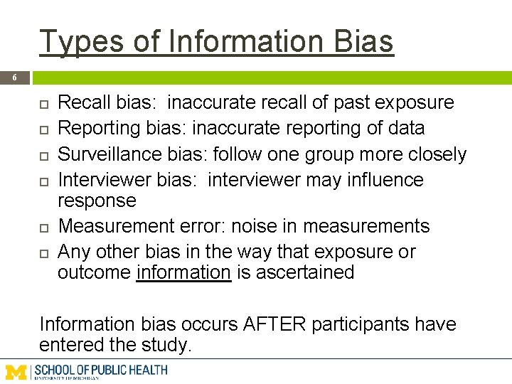 CLASS SESSION 20 INFORMATION BIAS Epidemiology 503 Section