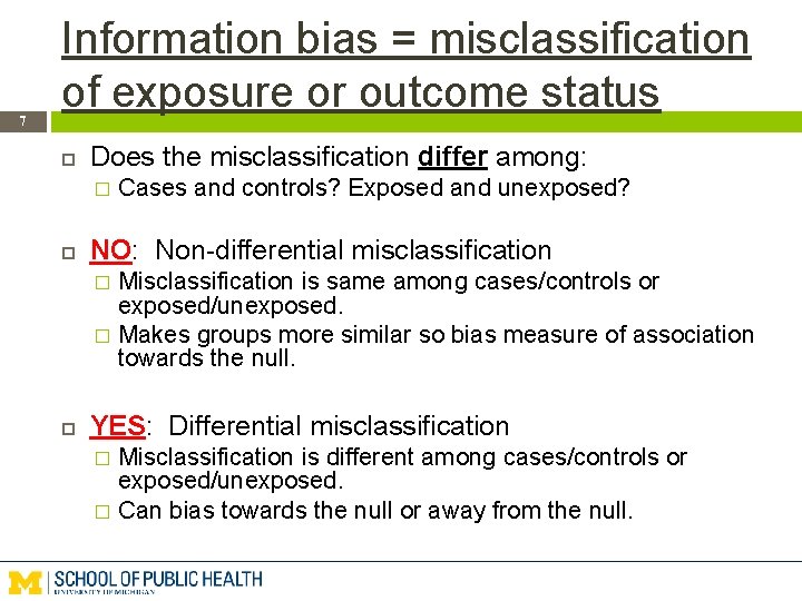CLASS SESSION 20 INFORMATION BIAS Epidemiology 503 Section