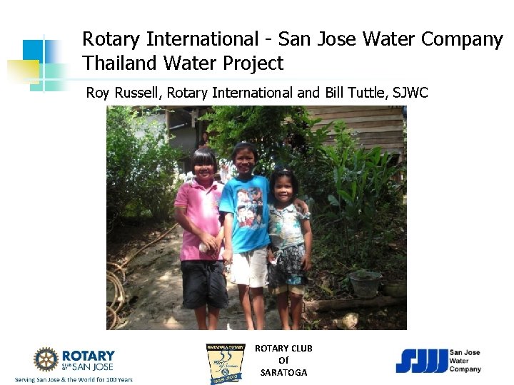 Rotary International San Jose Water Company Thailand Water