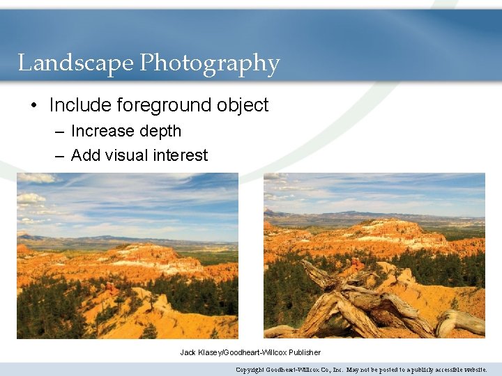 CHAPTER 12 Outdoor Photography Objectives Identify the types