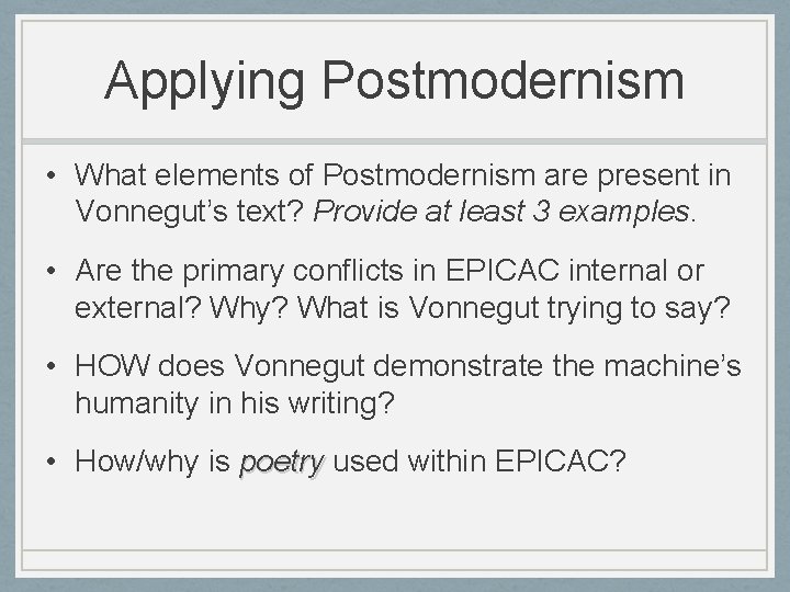 EPICAC by Kurt Vonnegut Applying Postmodernism What elements