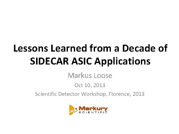 Lessons Learned from a Decade of SIDECAR ASIC