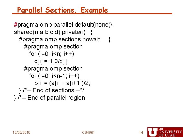 CS 4961 Parallel Programming Lecture 13 Task Parallelism
