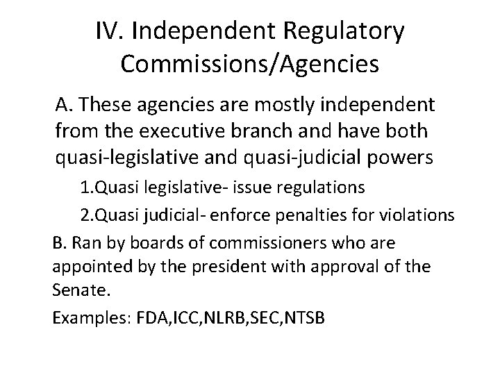 The Federal Bureaucracy I The Fourth Branch of