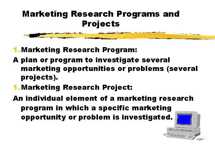 Learning Objectives Chapter 6 Marketing Research 1 Define