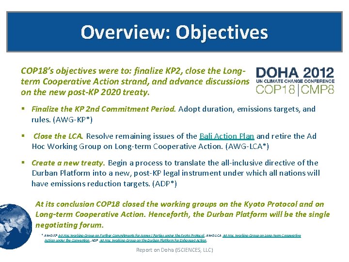 Kyoto and Beyond Report on DOHA COP 18