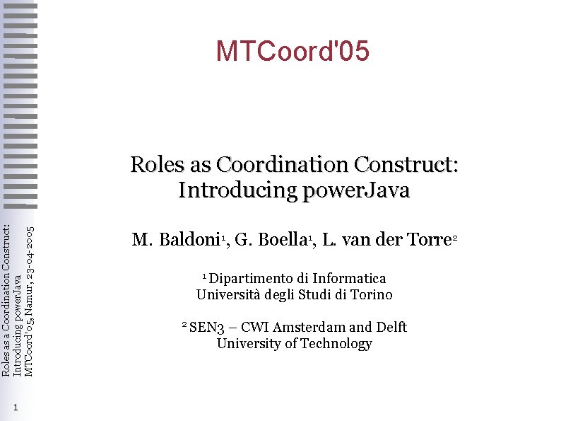MTCoord05 Roles as a Coordination Construct Introducing power