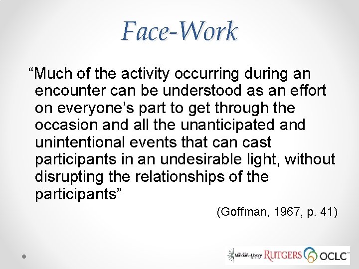 About Face Threat An Analysis of Negative Behaviors