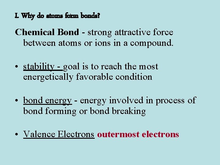 Chapter 8 Ionic Compounds I Forming Chemical Bonds