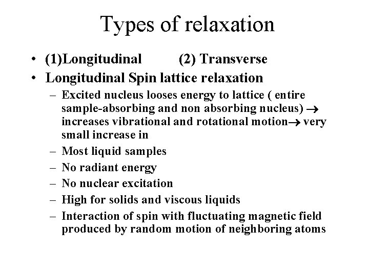 Nuclear Magnetic Resonance Spectroscopy NMR Study of response