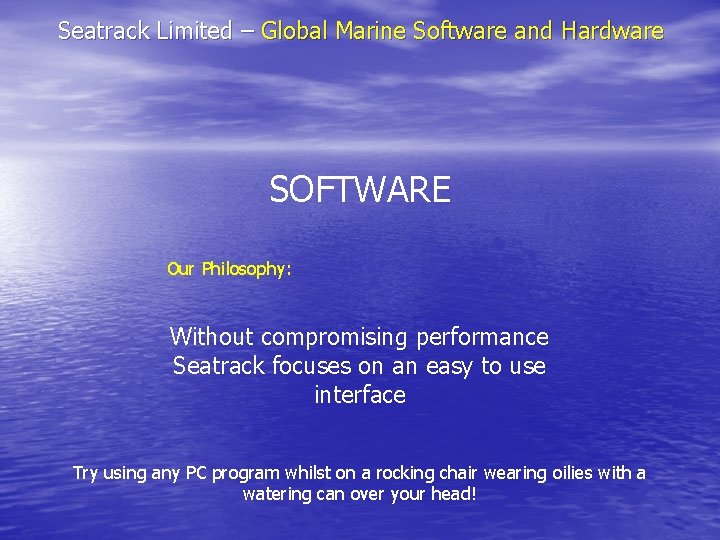Seatrack Limited Global Marine Software and Hardware Seatrack