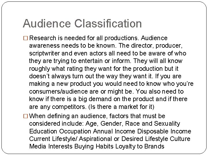 Understanding how media producers define audiences for their