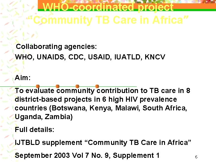 The role of the community in TB control