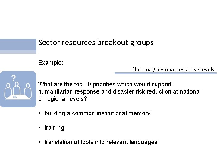Introduction to breakout groups Tom Corsellis Shelter Centre