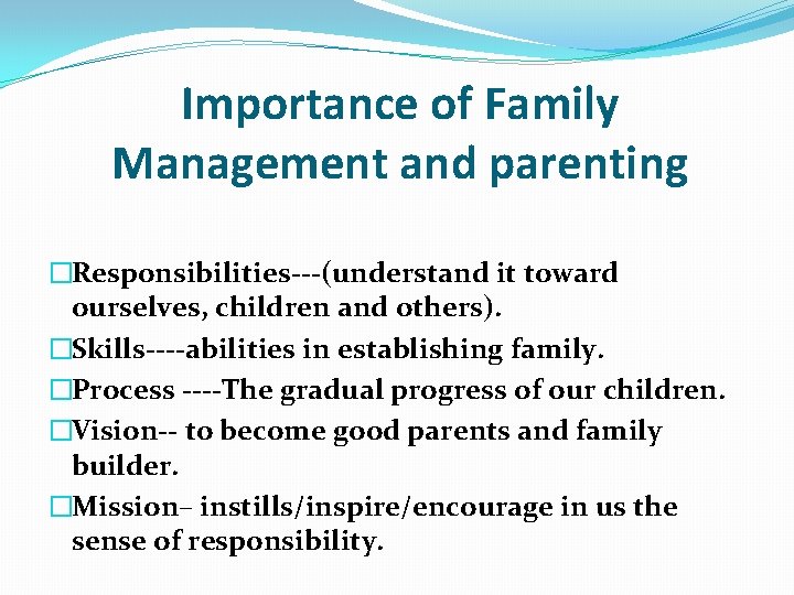 Family Management and parenting Introduction to family management