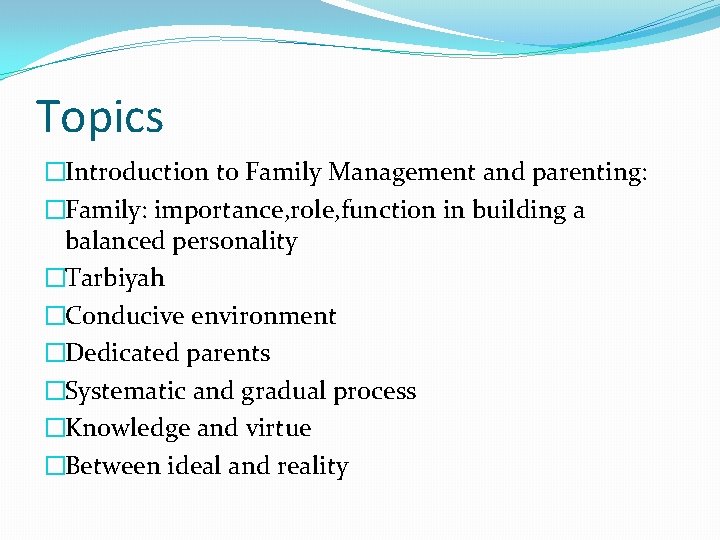 Family Management and parenting Introduction to family management