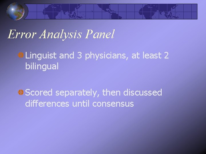 Medical Interpreting Outcomes Errors and Understanding The Center